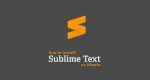 Cara Instal Sublime Text 3 di Ubuntu 18.04 - Centerklik™