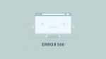 Apa Itu 500 Internal Server Error? Dan Solusinya - Centerklik™